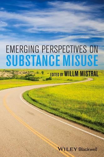 Willm Mistral Emerging Perspectives on Substance Misuse (Copertina ...