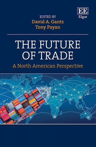 David A. Gantz The Future of Trade (Relié) | eBay