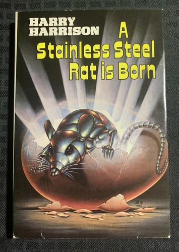 1985 STAINLESS STEEL RAT IS BORN Harry Harrison HC/DJ FVF/FN Bantam BCE ...