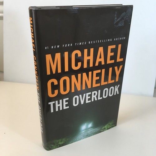 The Overlook by Michael Connelly ***Free Shipping/Each Added Hardcover ...