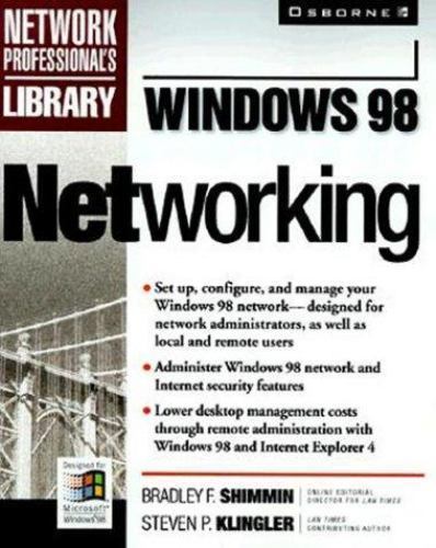 Network Professional's Library: Windows 98 Networking by Brad Shimmin ...