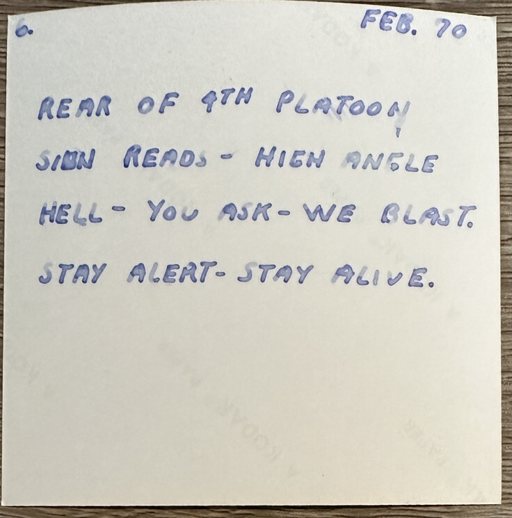 Found Photo Of Army Barracks sign read “High angle hell, you ask we ...