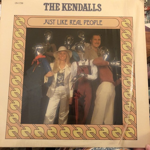 THE KENDALLS~Just Like Real People~Vintage Vinyl LP | eBay