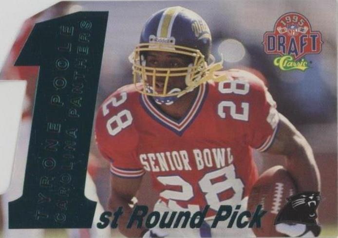 1995 Classic NFL Draft - 1st Round Picks Tyrone Poole #22 Sample /4500 ...
