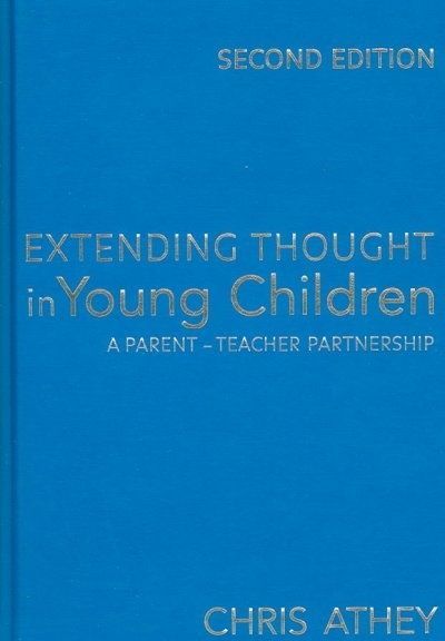 Extending Thought in Young Children: A Parent - Teacher Partnership by ...