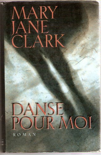 Danse pour moi, Mary Jane Behrends Clark | eBay