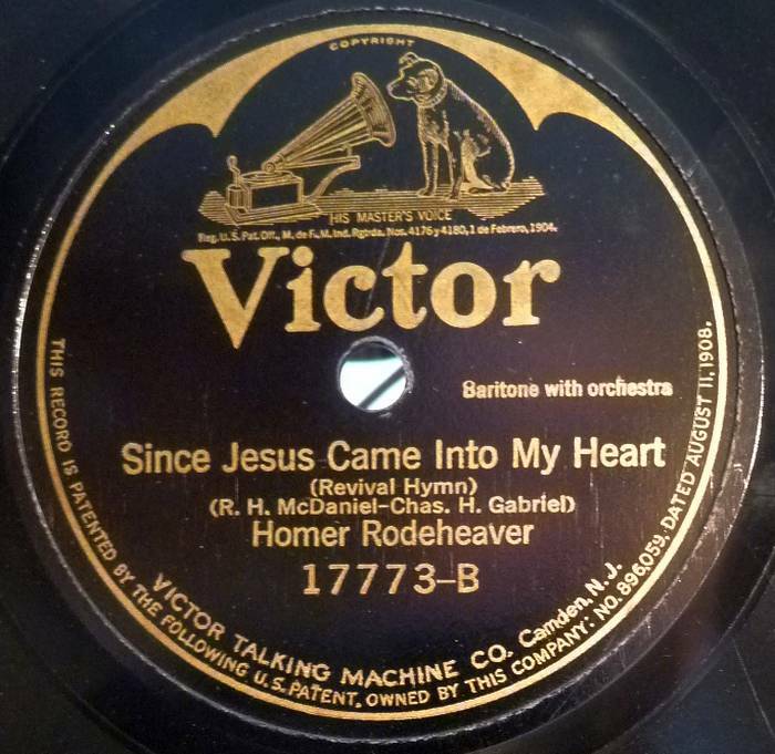 Homer Rodeheaver 10" 78 rpm Sweeter As Years Go By / Jesus Came Into ...