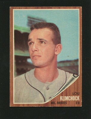 #259 LOU KLIMCHOCK, Braves - 1962 Topps: EM, w/Great Gloss 16598 | eBay