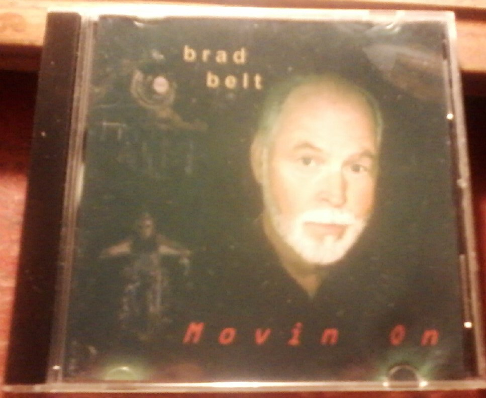 Movin On by Brad Belt (2004. CD) Mad Mama Music | eBay