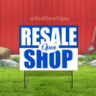 Resale Shop Now Open Water Proof Advertising Coroplast Yard Sign | eBay