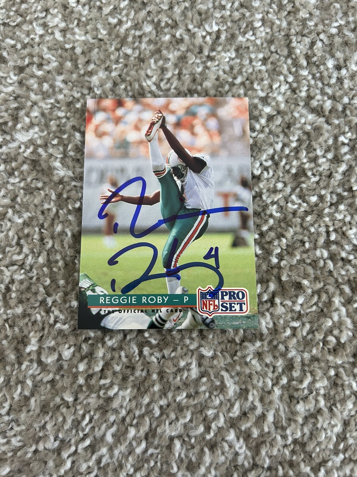 REGGIE ROBY Signed Autographed 1992 Pro Set Card MIAMI DOLPHINS IOWA ...
