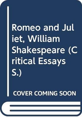 "Romeo and Juliet", William Shakespeare (Critical Essays... Paperback ...