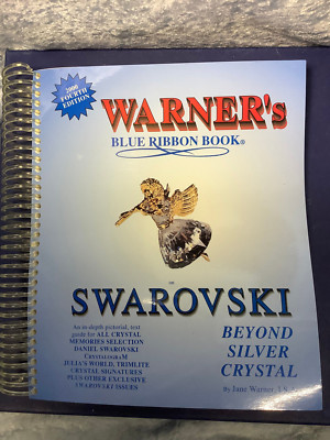 Swarovski Book: Warner's Blue Ribbon Books Beyond Silver Crystal (2000 ...