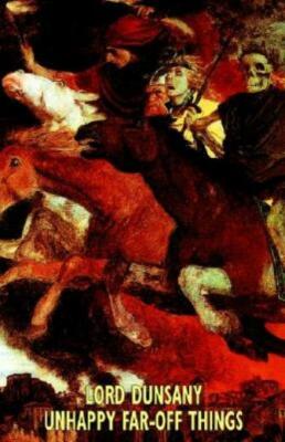Unhappy Far-Off Things 9780809533336| eBay