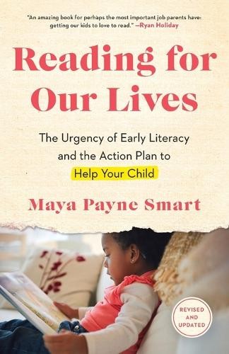 Maya Payne Smart Reading for Our Lives (Poche) 9780593544426 | eBay