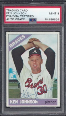 KEN JOHNSON, SIGNED 1966 TOPPS #466, PSA/DNA MINT 9 | eBay