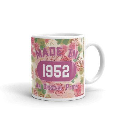 Made in 1952 All Original Parts Coffee Tea Ceramic Mug Office Work Cup ...