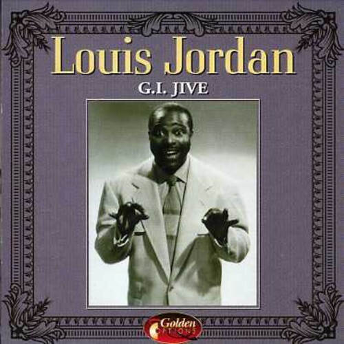 G.I. Jive by Jordan Louis Louis Jordan (CD, 2007) for sale online | eBay