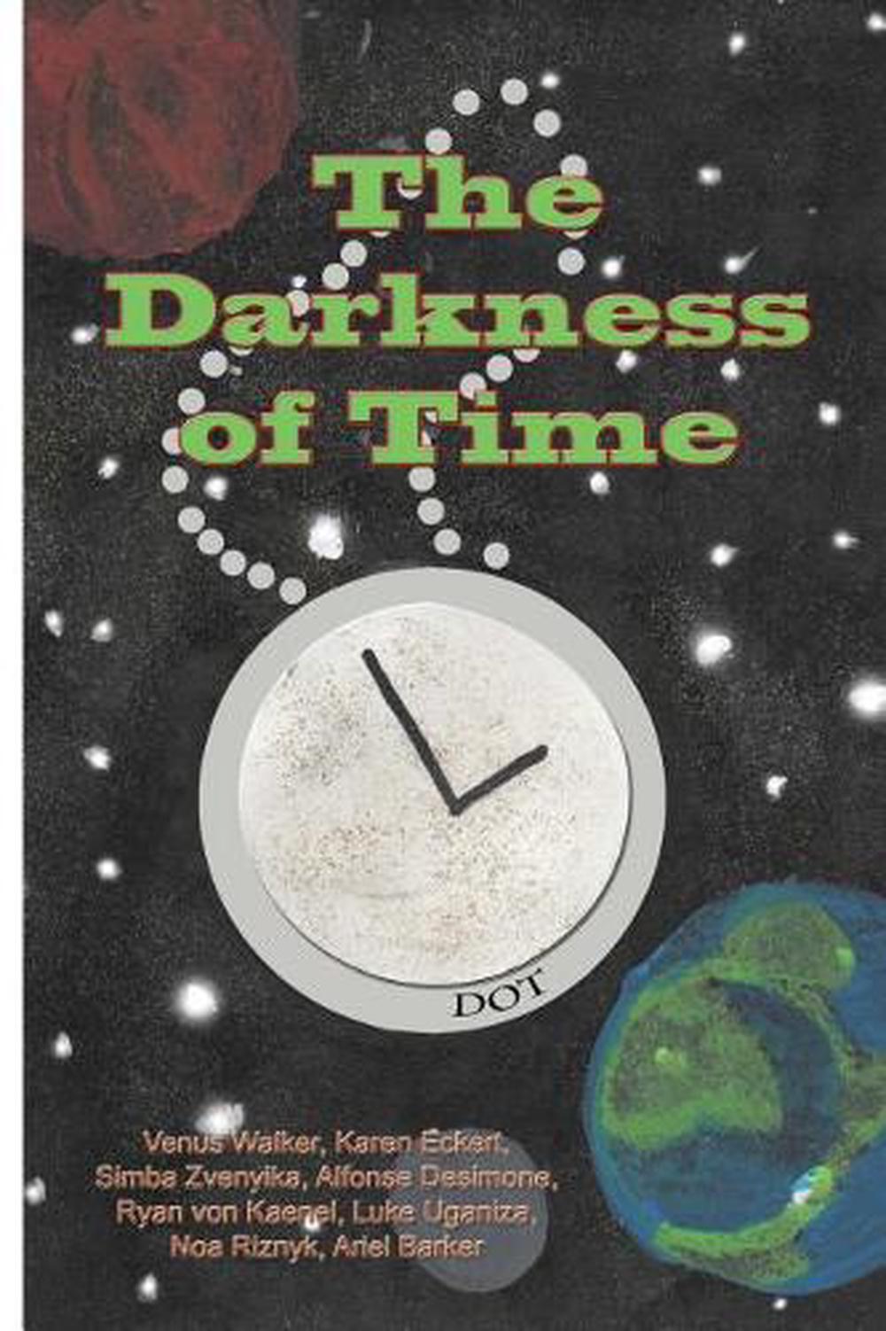 The Darkness of Time by Karen Eckert (English) Paperback Book | eBay