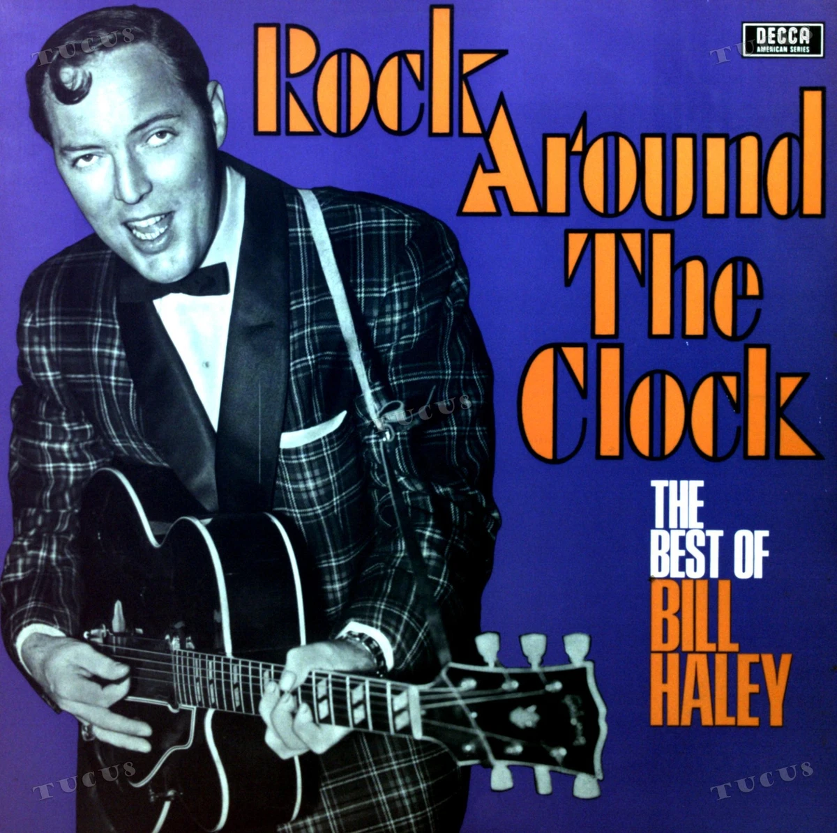 Rock Around The Clock Bill Haley
