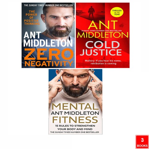 Ant Middleton 3 Books Collection Set Cold Justice, Zero Negativity ...