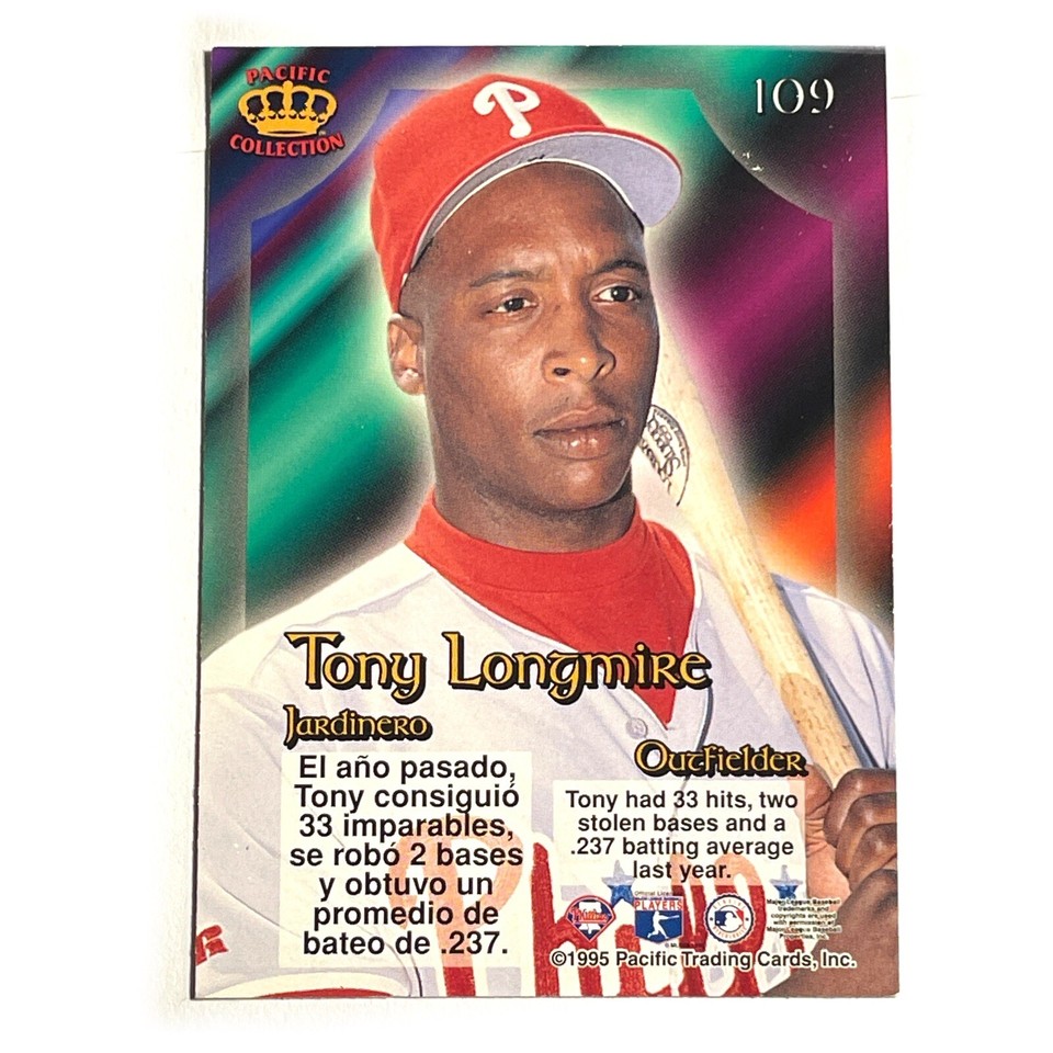 Tony Longmire 1995 Pacific Crown Collection Prism Philadelphia Phillies ...