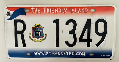 St. Maarten " The Friendly Island" 2005 License Plate # R 1349 ...