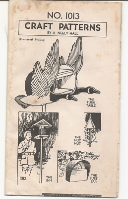 Vintage No. 1013 A. Neely Hall Craft Patterns Bird Feeders | eBay