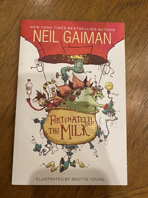 Fortunately, the Milk Neil Gaiman Paperback Preowned Excellent ...