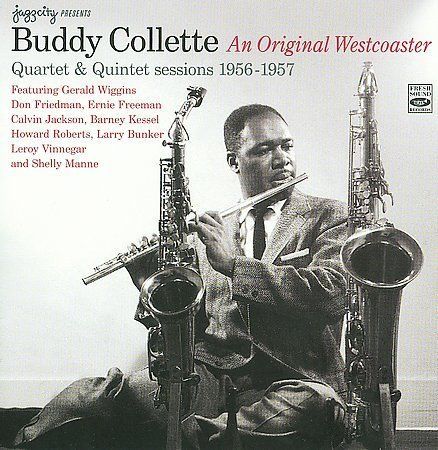 An Original Westcoaster by Buddy Collette (CD, Mar-2009, Fresh Sound ...