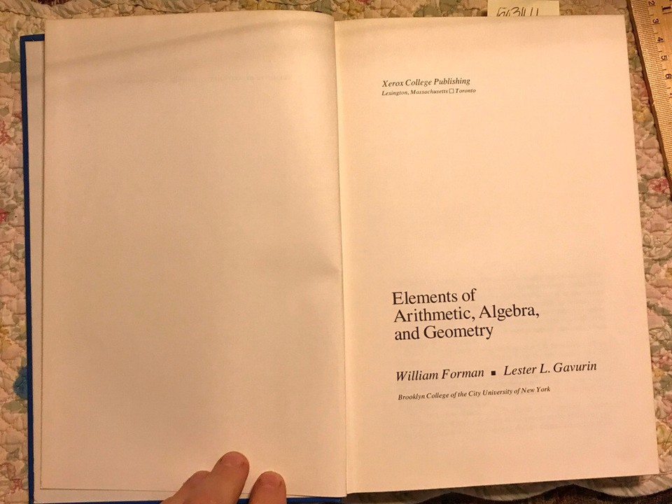 William Forman 1972 Elements of Arithmetic Algebra Geometry * Math ...