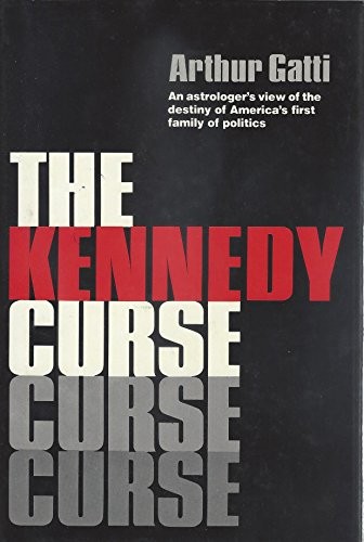THE KENNEDY CURSE By Arthur Gatti - Hardcover *Excellent Condition ...