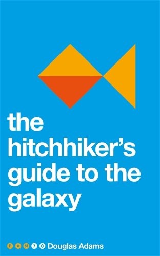 THE HITCHHIKER'S GUIDE TO THE GALAXY (PAN 70TH By Douglas Adams ...