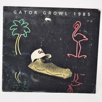 Lot UF University of Florida Gator Growl 1985 Program Homecoming Game ...