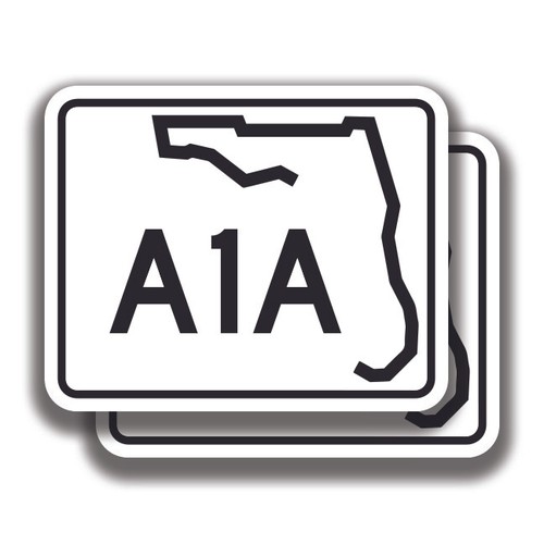 FLORIDA STATE ROAD A1A DECAL 2 Stickers Highway Sign Route Bogo Car ...