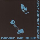 FAST JOHNNY RICKER - Drivin' Me Blue - CD - **Mint Condition** | eBay