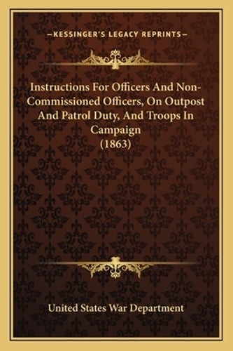 Instructions For Officers And Non-Commissioned Officers, On Outpost And ...