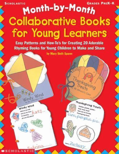 Month-By-Month Collaborative Books for Young Learners: Easy Patterns ...
