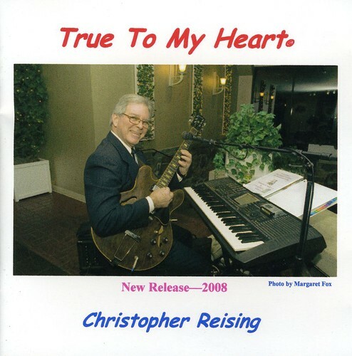 True to My Heart by Reising, Christopher (CD, 2008) for sale online | eBay