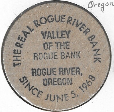 Valley of the Rogue Bank, Rogue River, Oregon, Token/Coin, Wooden ...