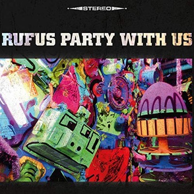 Rufus Party WITH US-RUFUS PARTY (CD) | eBay