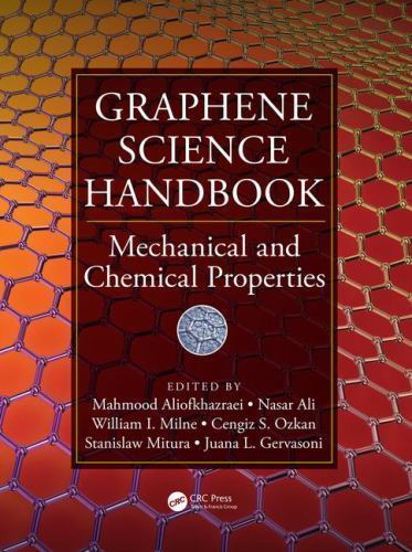 Graphene Science Handbook : Mechanical and Chemical Properties by Nasar ...