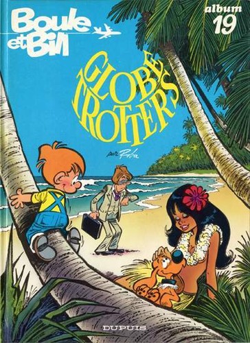 BD Bande dessinéee Boule et Bill globe trotters Jean ROBA Ed Dupuis ...