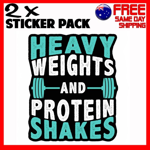 2 x Stickers Heavy Weights And Protein Shakes Gym Bodybuilding Car ...