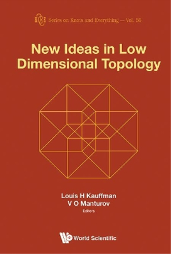 Louis H Kauffman New Ideas In Low Dimensional Topology (Relié ...