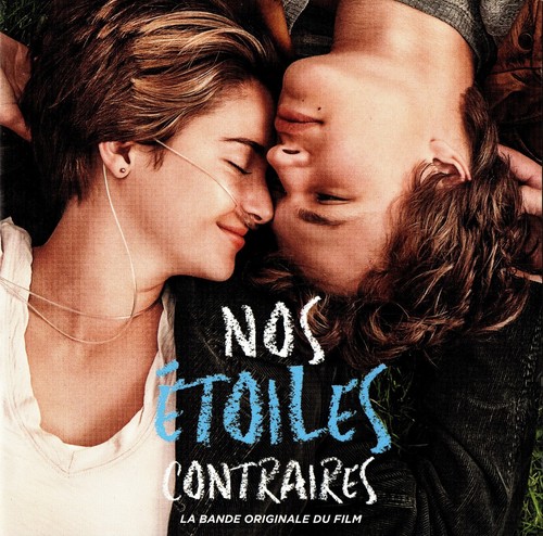 NOS ETOILES CONTRAIRES (2014) / B.O SOUNDTRACK - BANDE ORIGINALE / CD ...