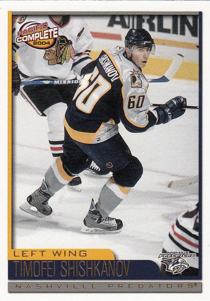 #521 Timofei Shishkanov - Nashville Predators - 2003-04 Pacific ...