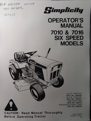 Simplicity 7010 7016 6-Sp Garden Tractor Owners Manual 1690333 1690341 ...