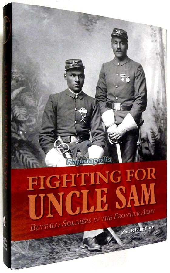 FIGHTING FOR UNCLE SAM, Buffalo Soldiers in the Frontier Army - HC+DJ w ...