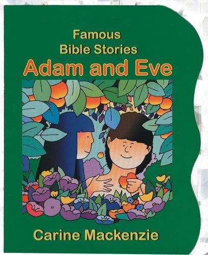 Carine MacKenzie Famous Bible Stories Adam and Eve (Libro de cartón ...